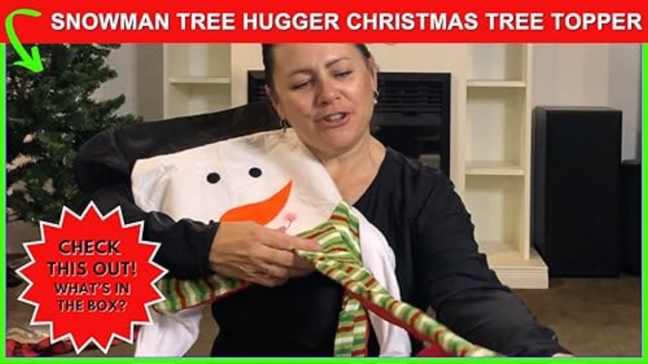 Light-Up Snowman Hugger Christmas Tree Topper Unboxing! - YouTube