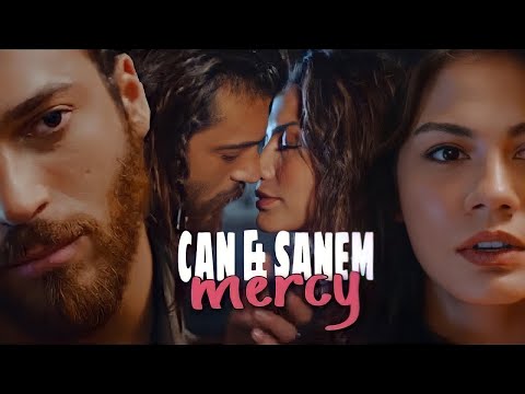 Can & Sanem -mercy