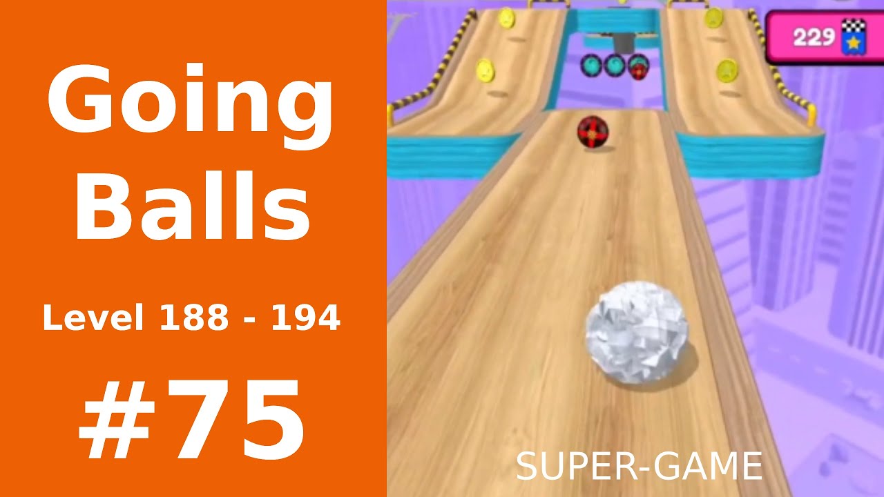 Going Balls : 188-194 Level: Super Gameplay: Release-75 #goingballs # ...