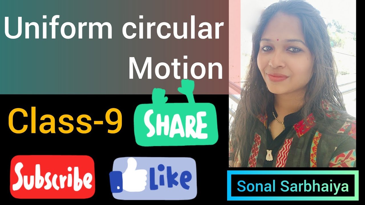 Uniform Circular Motion Class 9th Chapter 1 YouTube uniform-circular-motion-class-9th-chapter-1-youtube