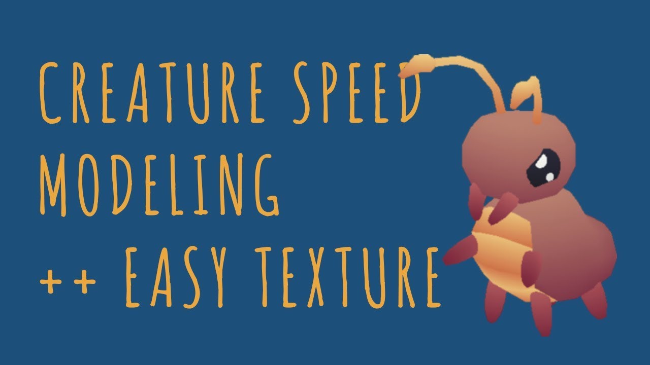 Creature Speed Modeling + Easy Texture - Ant - YouTube