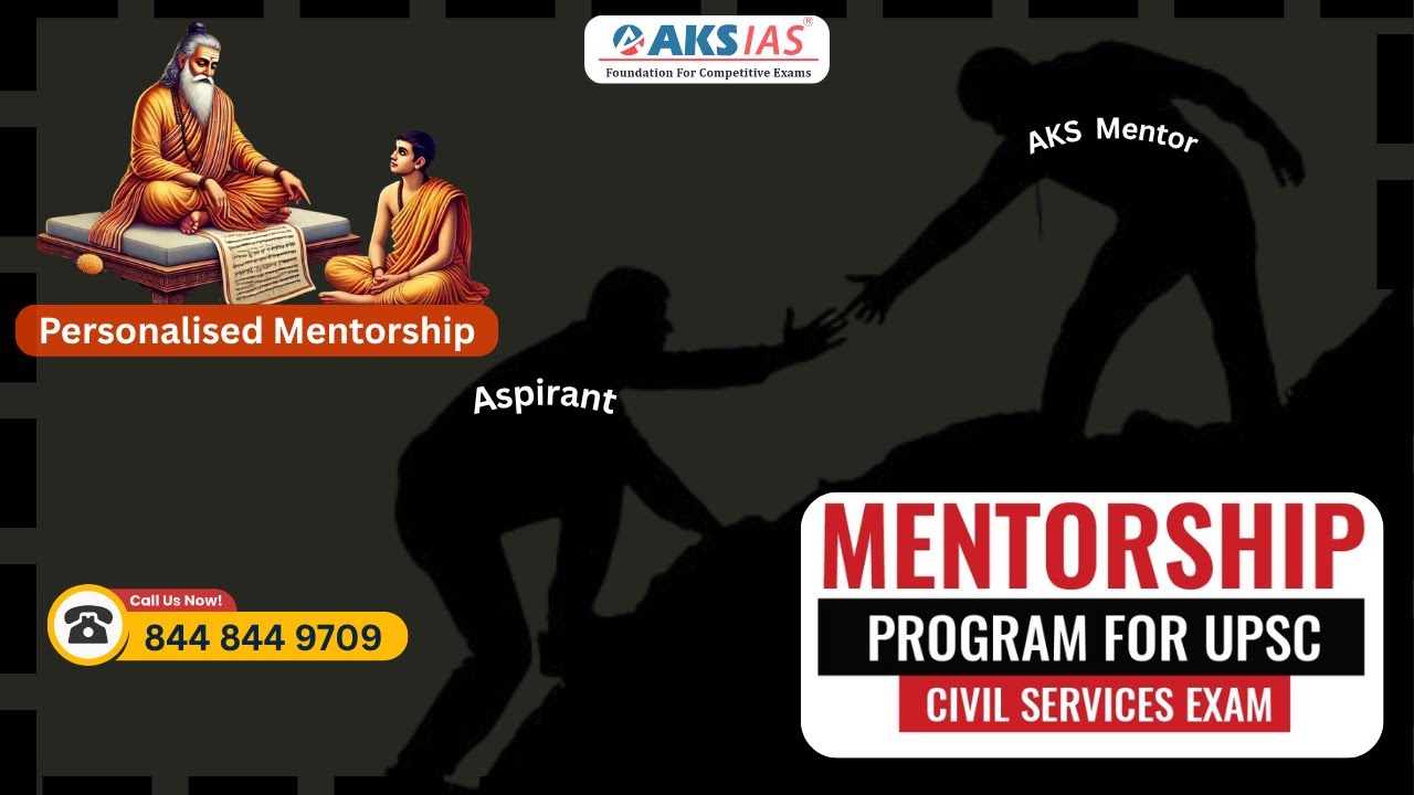 AKS IAS Personalized Mentorship for IAS 2026 Beginner to Achiever # ...