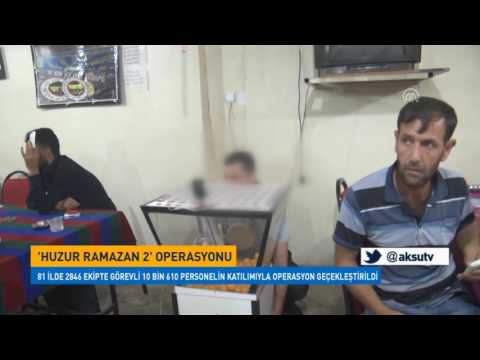 1 İlde 'Huzur Ramazan 2' Operasyonu Yapıldı