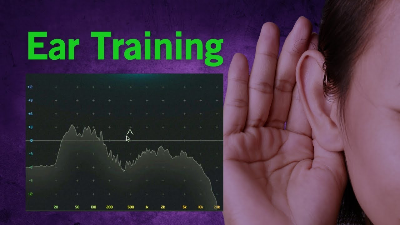 How to Train Your Ears for Music Production - YouTube
