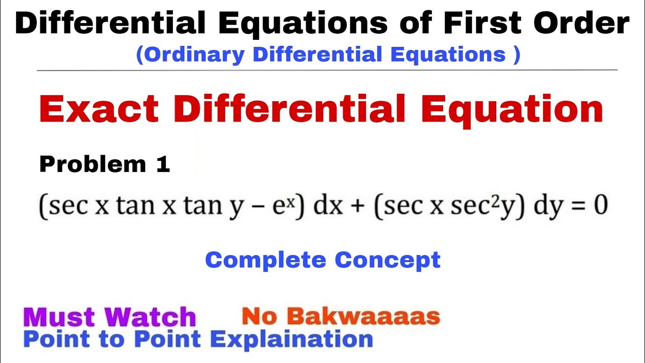 3. Exact Differential Equation | Concept & Problem 1 | Differential ...