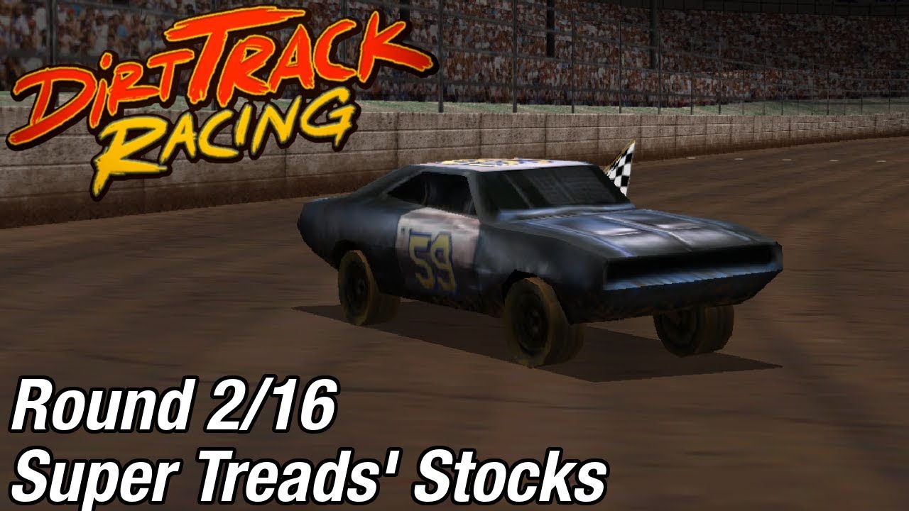 Dirt Track Racing (PC) - Super Treads' Stocks @ 34 Raceway [Rd 2/16 ...