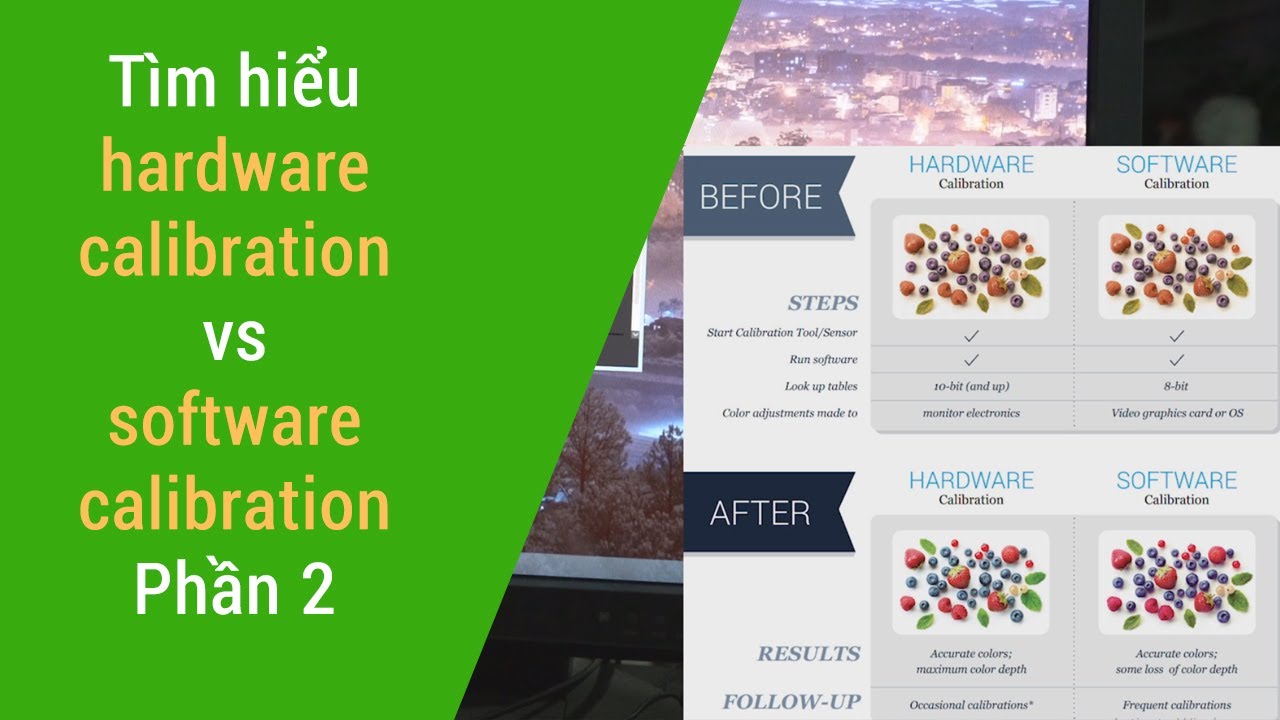 Tìm hiểu hardware calibration và software calibration (phần 2) - YouTube