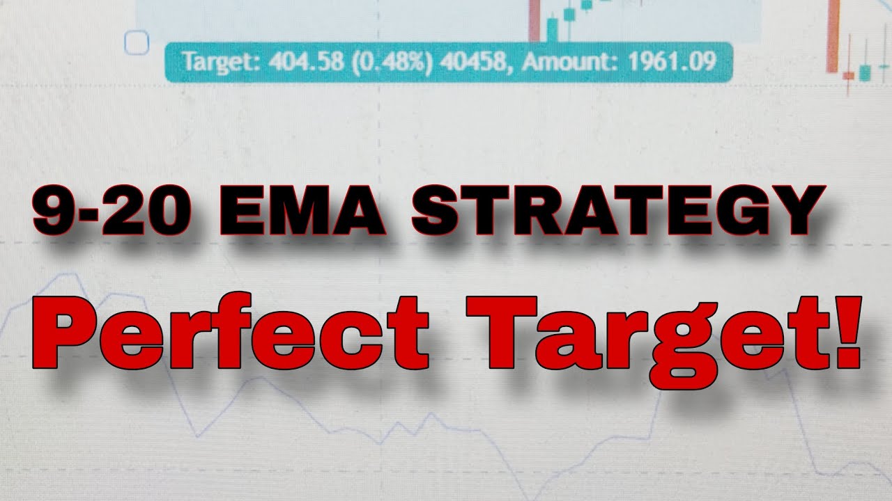 9-20 EMA STRATEGY WITH PERFECT TARGET!🎯 - YouTube