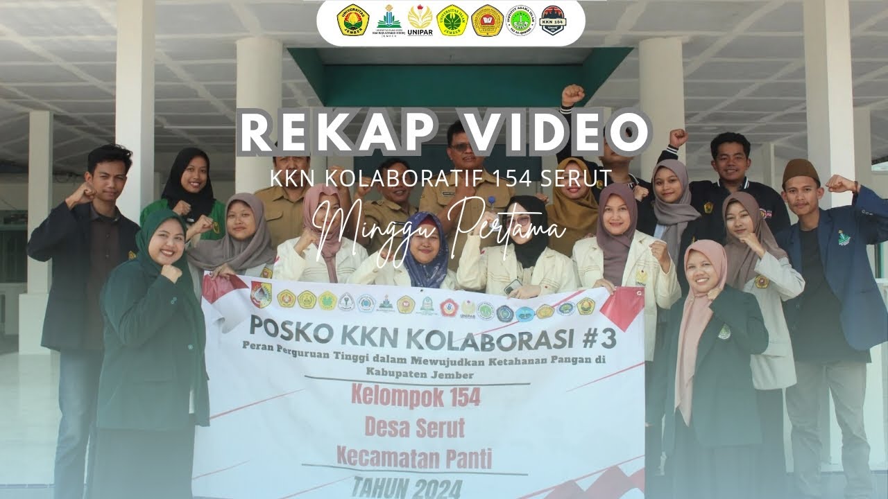(WEEK 1) Rekap Video Kegiatan KKN Kolaboratif Kelompok 154 Serut ...