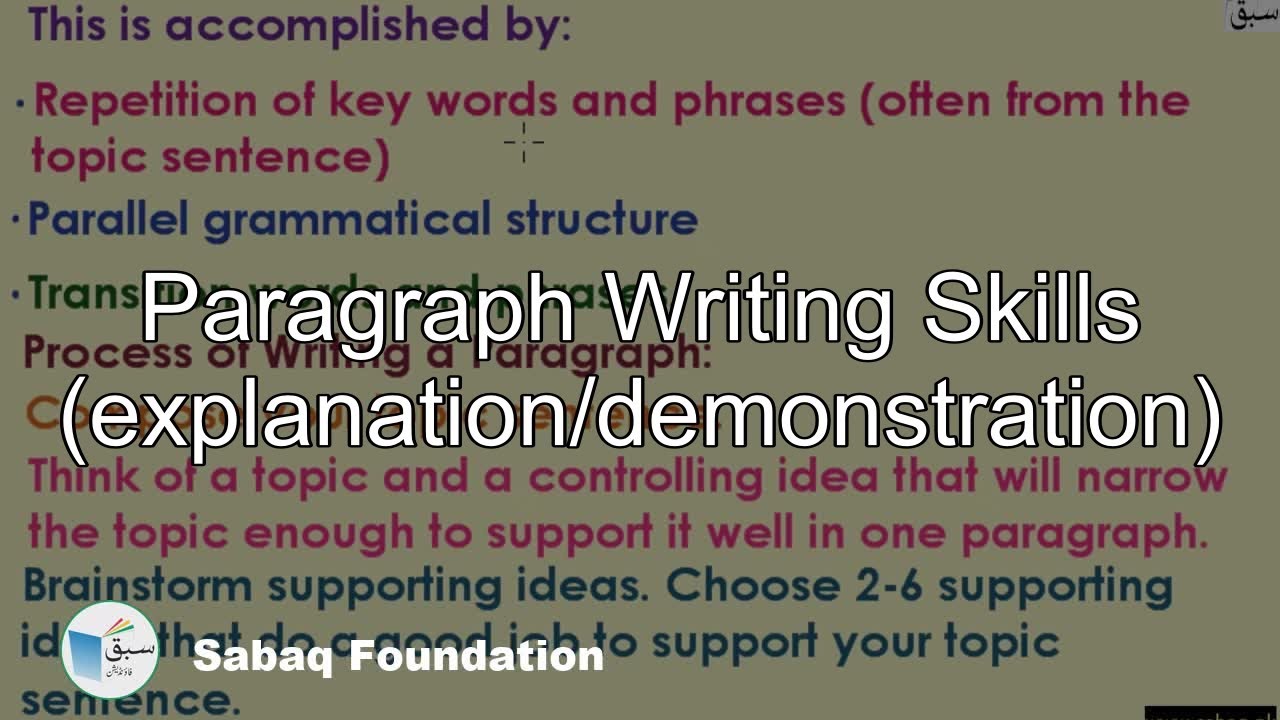 Paragraph Writing Skills (explanation/demonstration), English Lecture ...