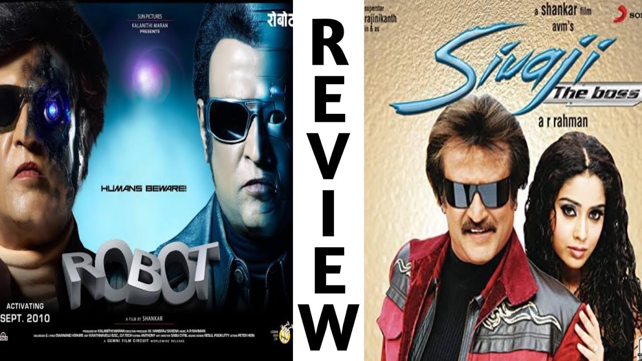 ROBOT & SIVAJI THE BOSS MOVIE REVISIT | RAJINIKANTH | S.SHANKAR | TAMIL ...