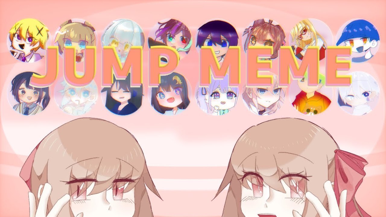 JUMP MEME【BIG COLLAB】 - YouTube