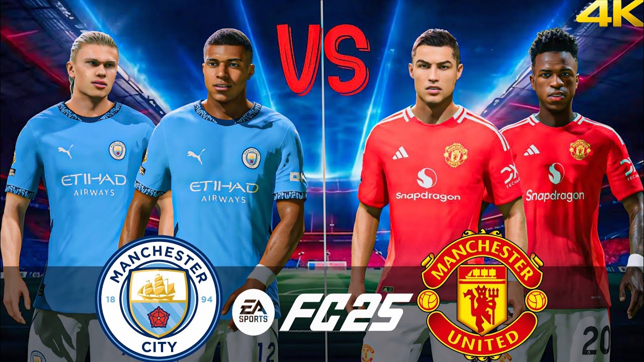 FC25 - Haaland, Mbappé Vs Ronaldo, Vini Jr | Man City Vs Man United ...