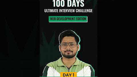 100 Days Ultimate Interview Challenge : Web Development Edition - YouTube