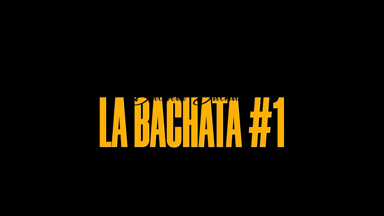 Bachela Bachata - La Bachata #1 - YouTube