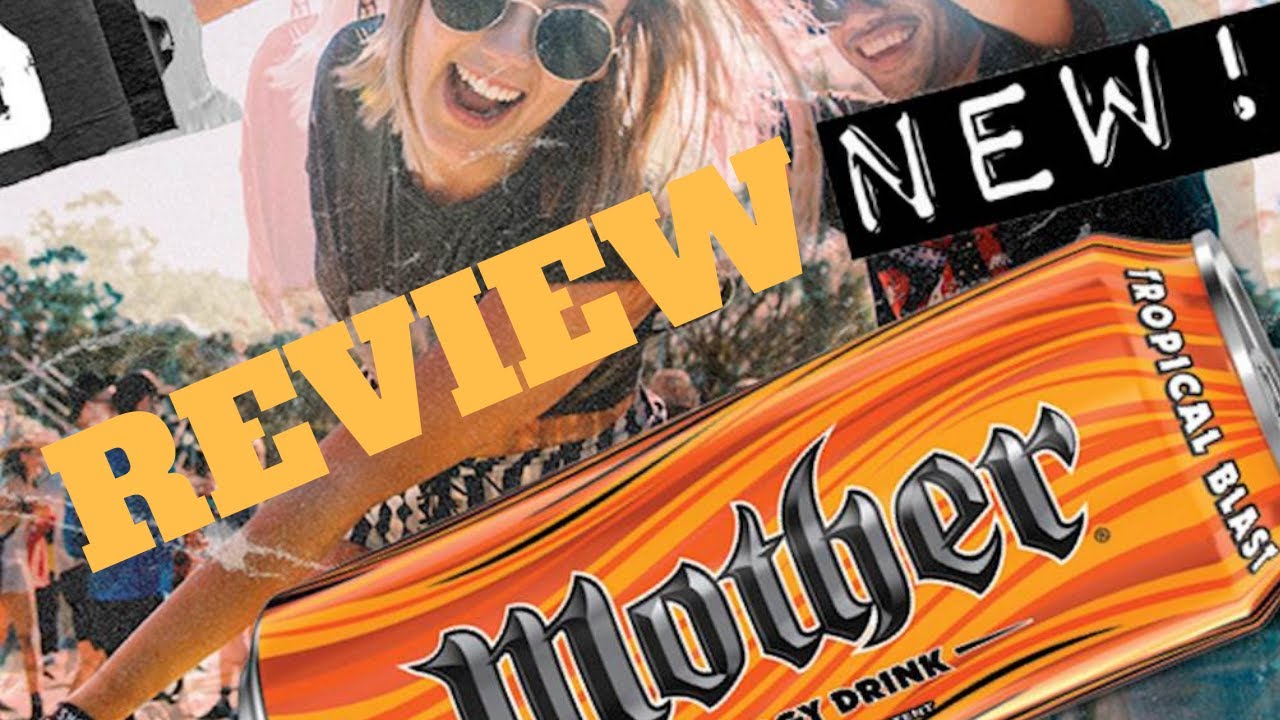 Mother Tropical Blast Drink Review - Orange and Pineapple flavoured ...
