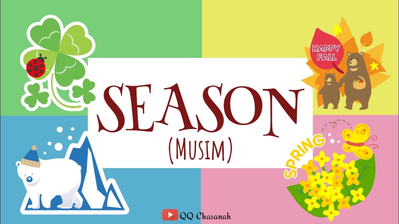 SEASON Vocabulary (Kosa Kata MUSIM) ~ Video Pembelajaran Bahasa Inggris ...