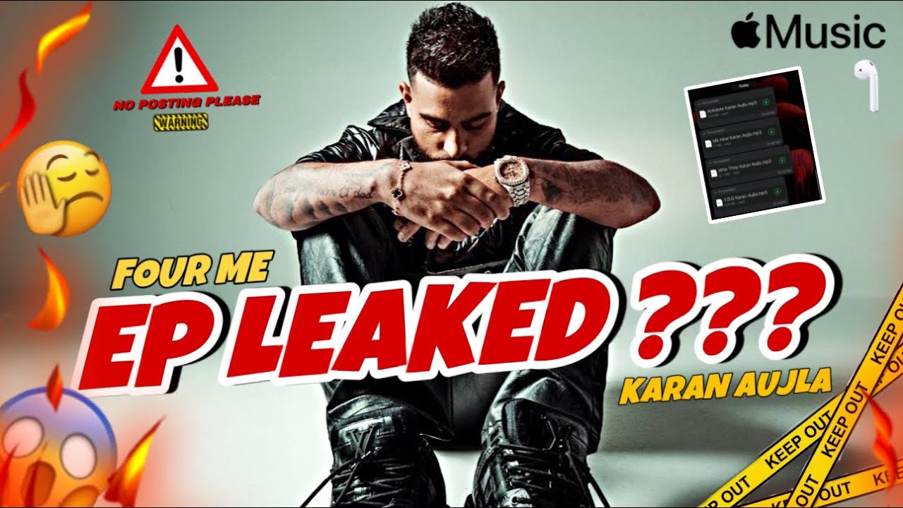 FOUR ME (ep) - Karan Aujla (LEAKED ???) | Do not Post it on YouTube ⚠️ ...
