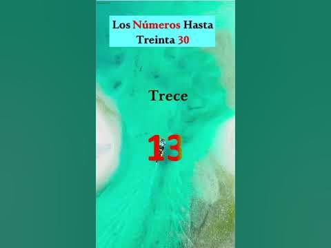 Los números hasta treinta | Numbers up to 30 in Spanish | Spanish ...