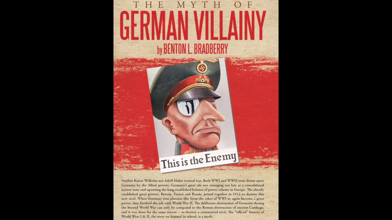 The Myth of German Villainy - one of the best and most important books ...