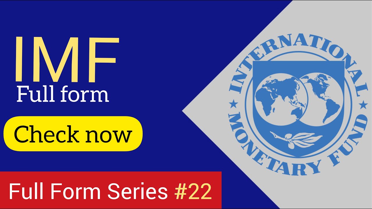 Full Form of IMF || Did You Know ? - YouTube