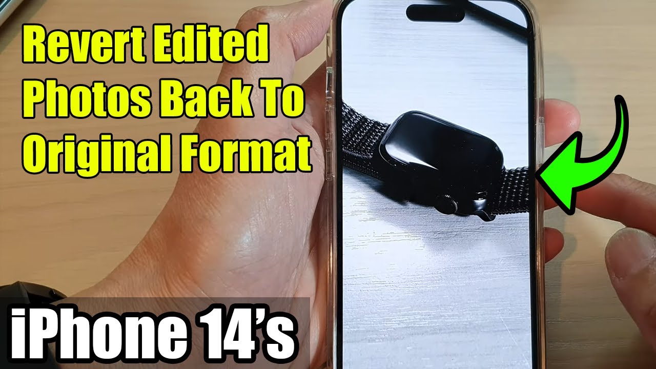 iPhone 14's/14 Pro Max: How to Revert Edited Photos Back To Original ...