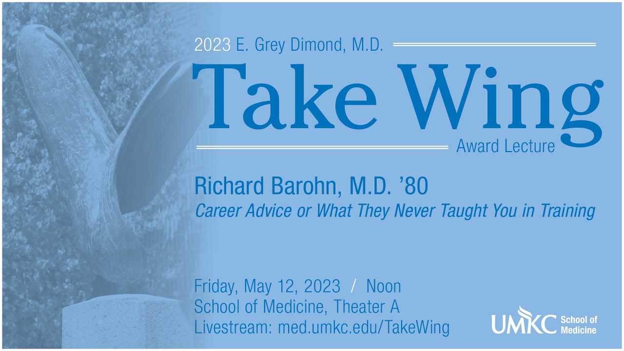 2023 E. Grey Dimond, M.D. Take Wing Award Lecture - YouTube