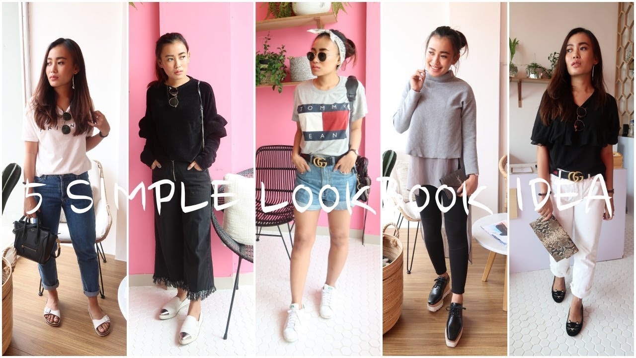 5 SIMPLE OUTFIT UNTUK CUACA DI INDONESIA| CASUAL LOOKBOOK - YouTube