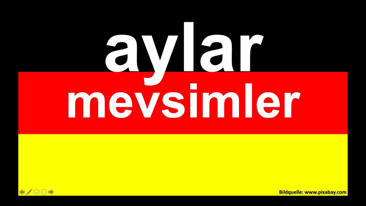 Almanca AYLAR ve MEVSİMLER - YouTube