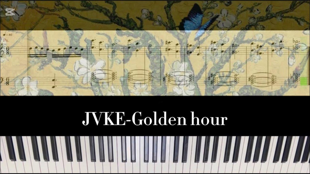 Jvke Golden Hour Cover 凱琦老師)鋼琴piano 譜 Youtube