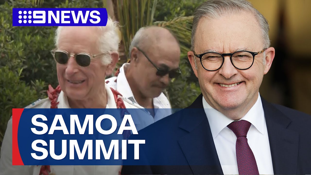 Anthony Albanese to join King Charles for Samoa summit | 9 News ...