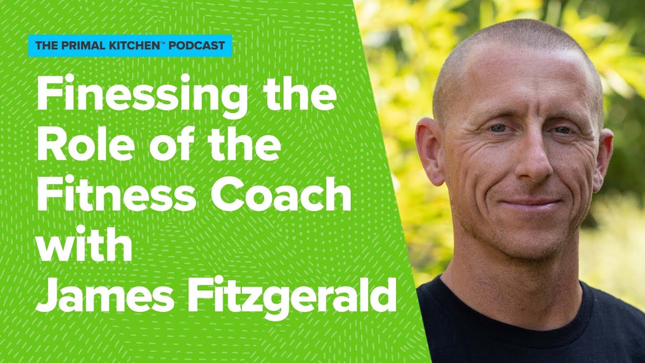 Finessing the Role of the Fitness Coach with James Fitzgerald - YouTube