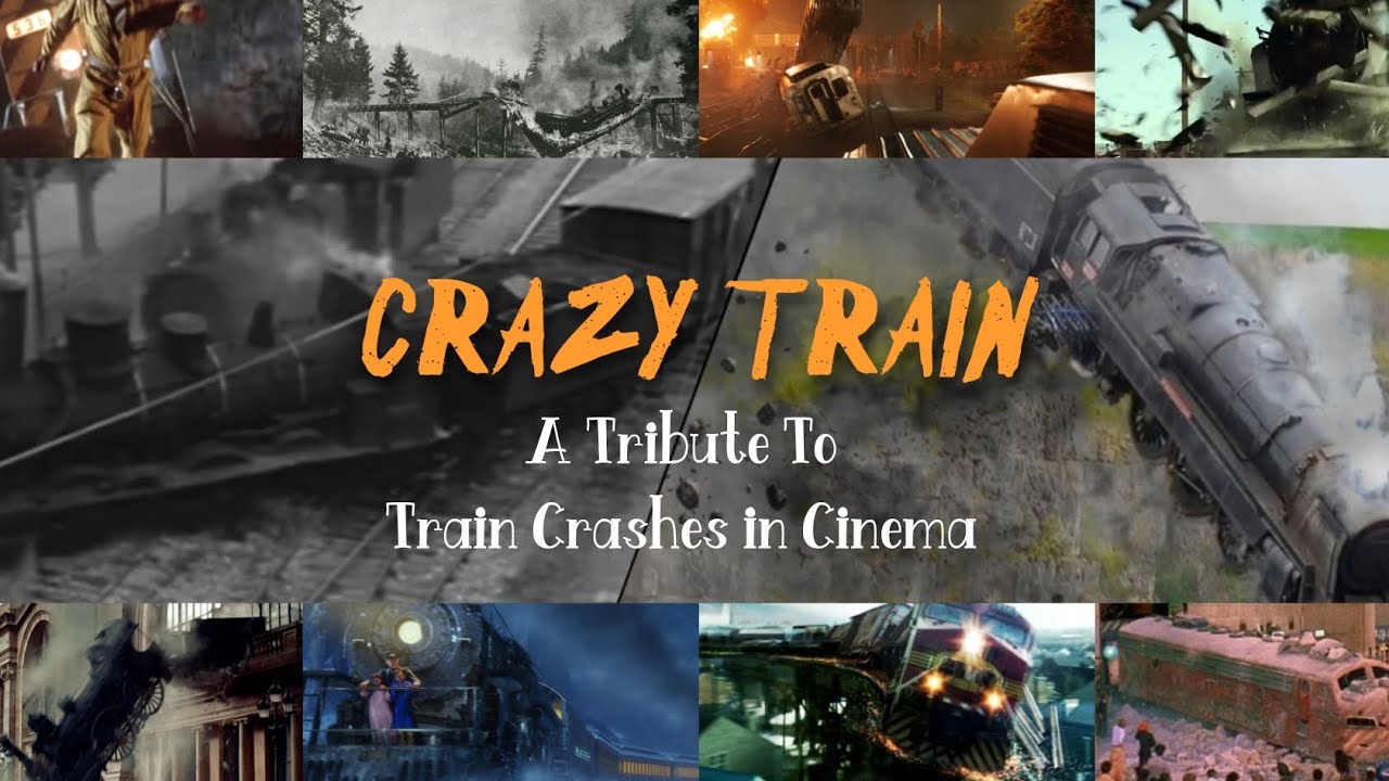 Crazy Train (Ozzy Osbourne) - A Tribute to the Train Wrecks of Cinema ...