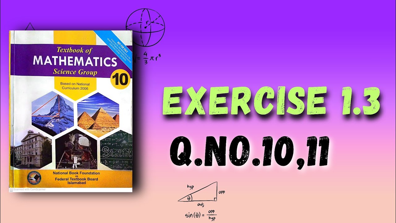 Mathematics || Class 10th || Exercise 1.3 || Q.No.10,11 || Federal ...