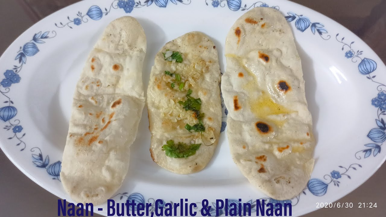 Naan - Indian Flat Bread|Varieties of Naan|How to cook this recipe ...
