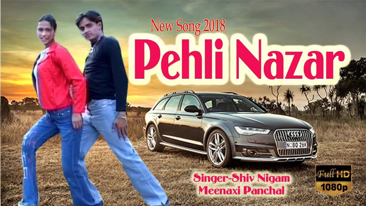 Pehli Nazar_पहली नज़र ll Shiv Nigam ll New Hindi Song ll Archana ...