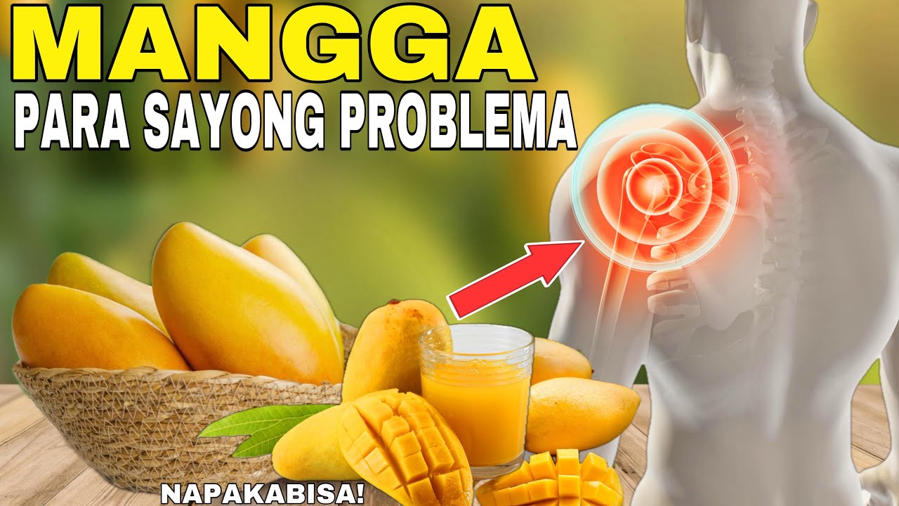 GAMOT BA ANG MANGGA? Facts and Benefits of Mango | 10 Health Benefits ...
