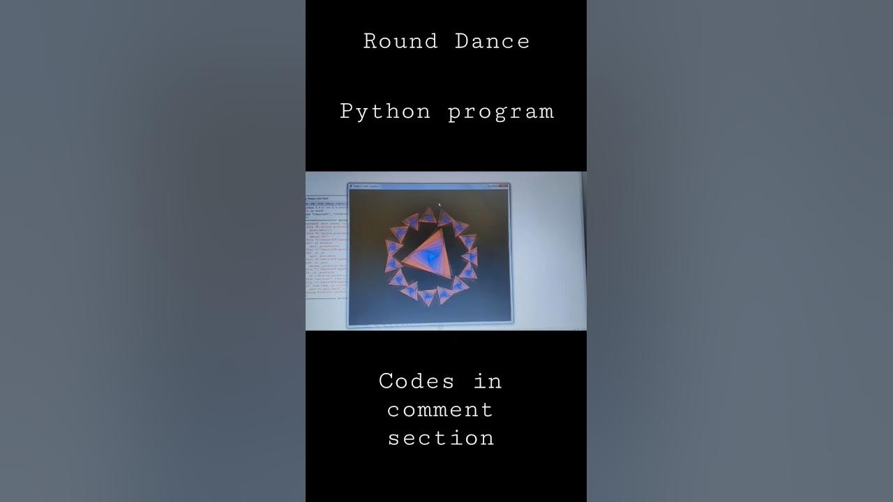 Round Dance Pyhton Programming Programmer Dance College Youtube