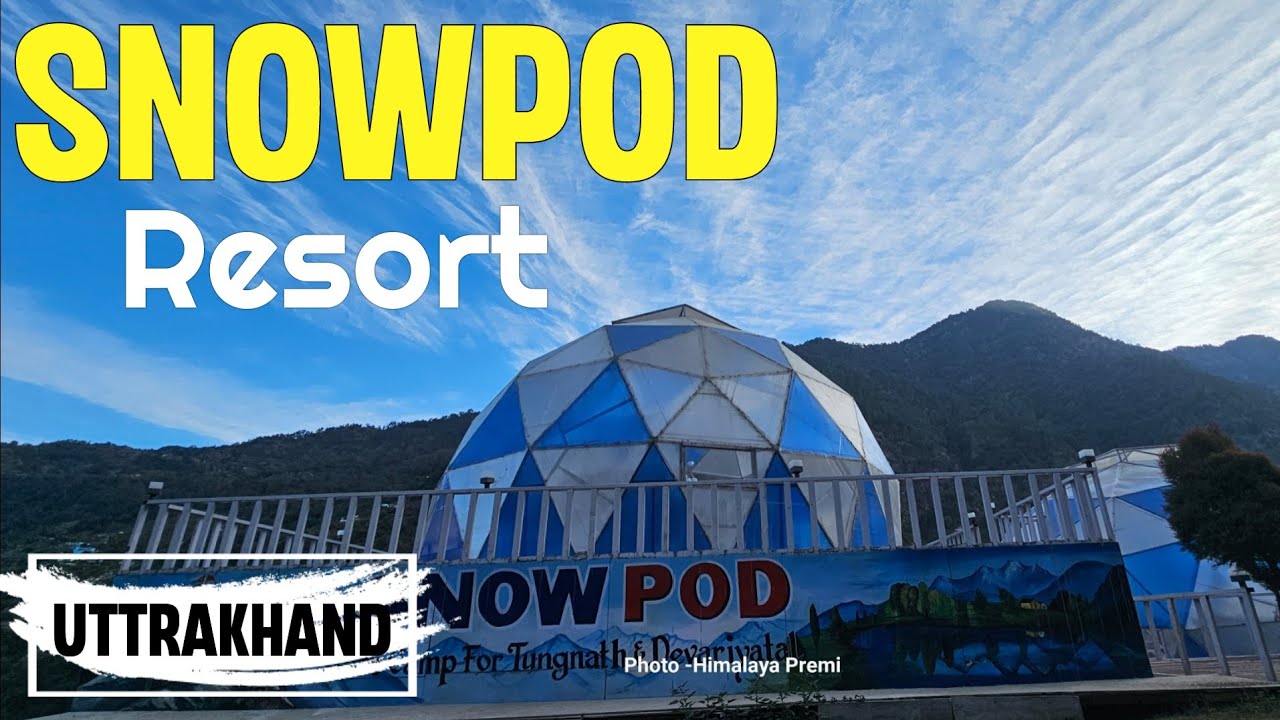 चोपता के पास ऑफबीट लोकेशन पर शानदार रिसोर्ट। Snowpod resort || - YouTube