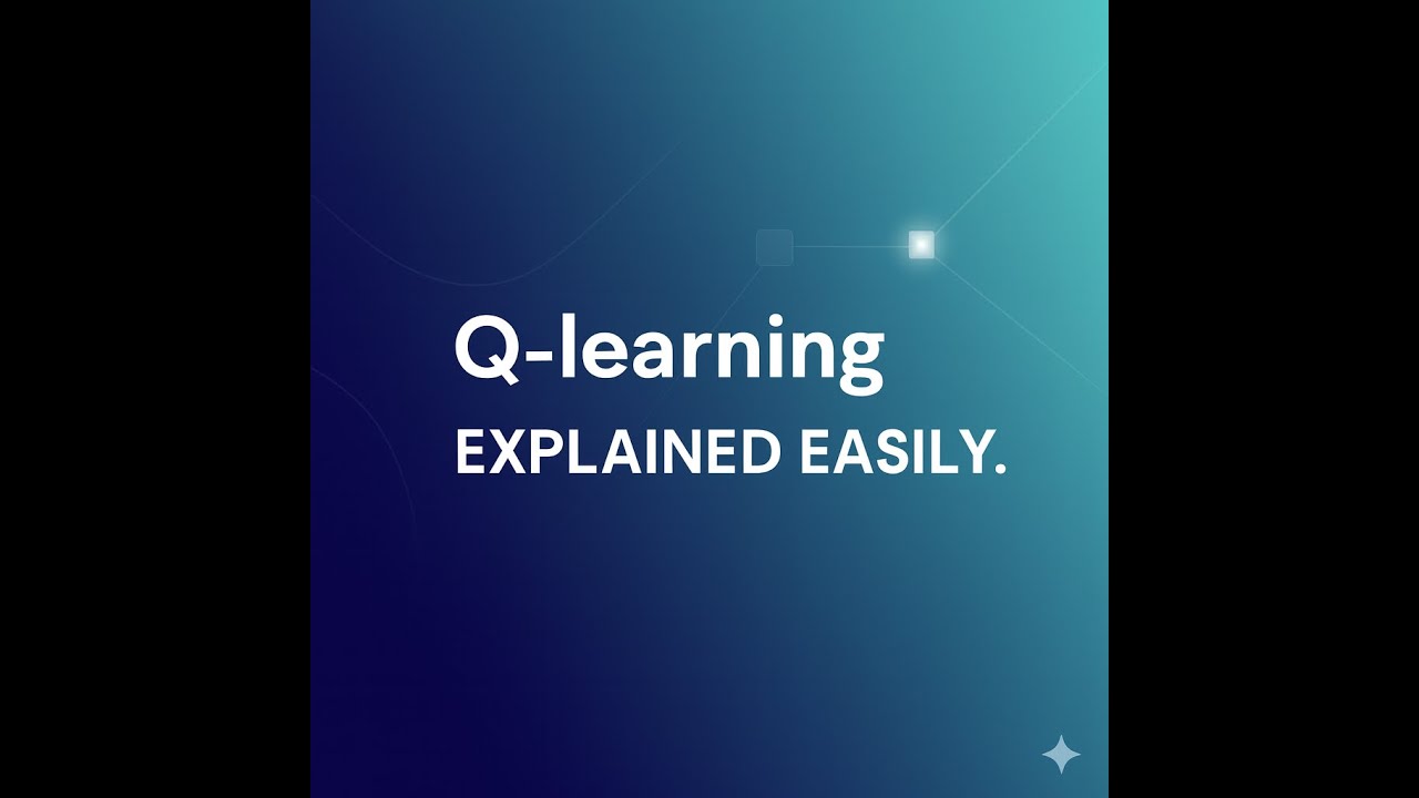 Q-Learning Explained | Reinforcement Learning Tutorial with Example (Step-by-Step) - YouTube