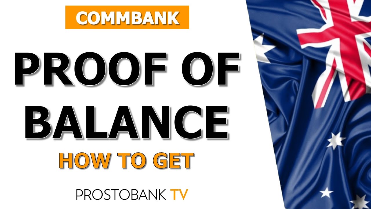 How to Get a Proof of Balance from CommBank - YouTube