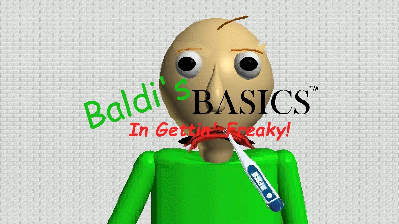 Baldi Sick - Baldi's Basics in Gettin' Freaky OST - YouTube