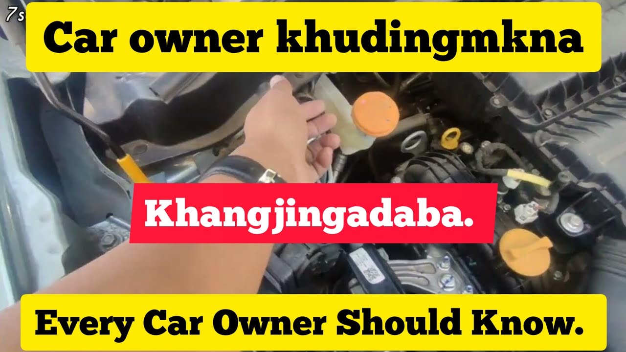 Every Car Owner Should Know Car Owner Singna Khangjingadaba 2023 every-car-owner-should-know-car-owner-singna-khangjingadaba-2023