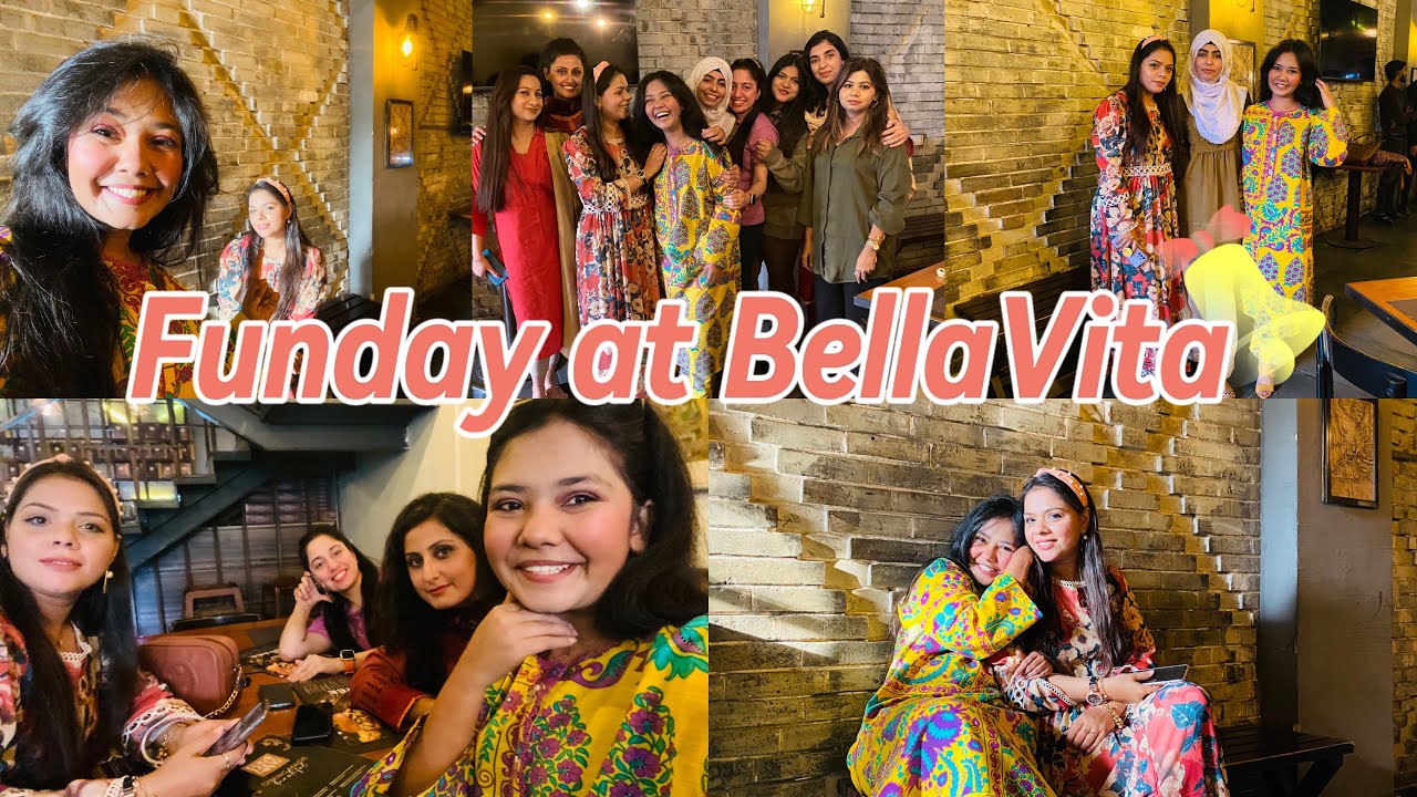 Funday At Bella Vita || Asa Kia Huwa Jo meri Doston Ko Chara Gussa 😡😡 ...