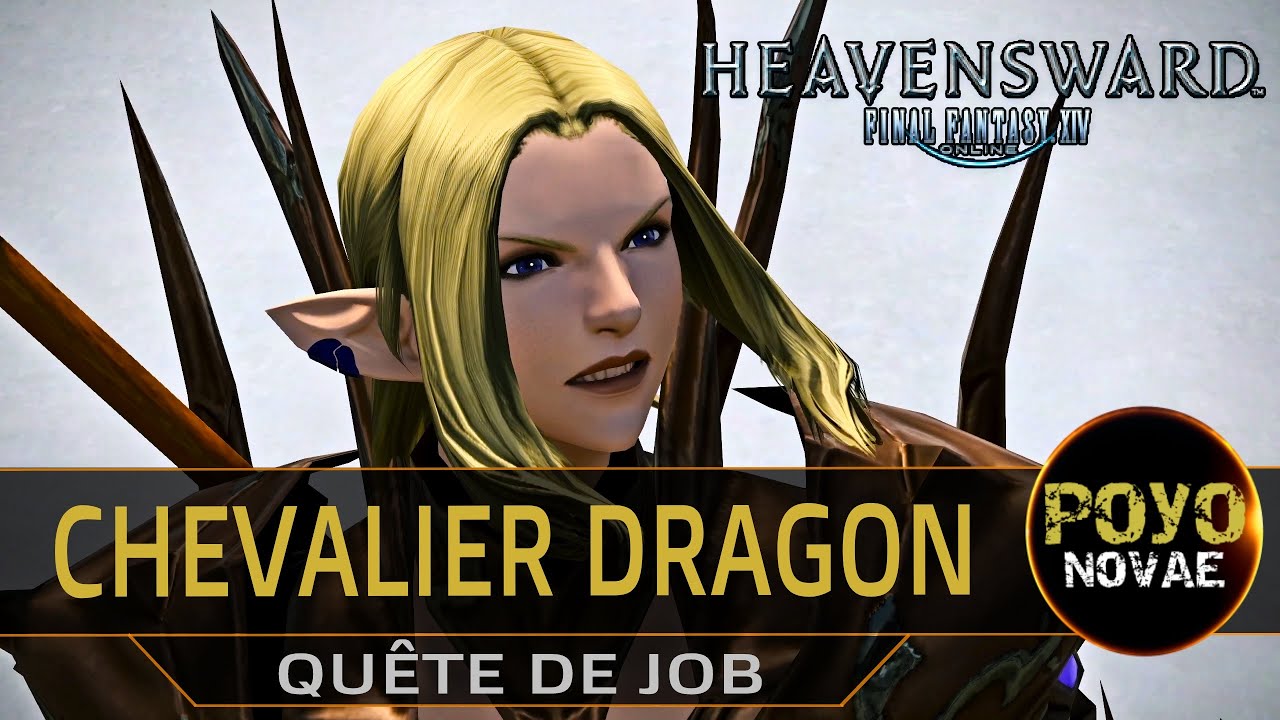 FFXIV - Heavensward - Quête de job | Chevalier dragon - YouTube