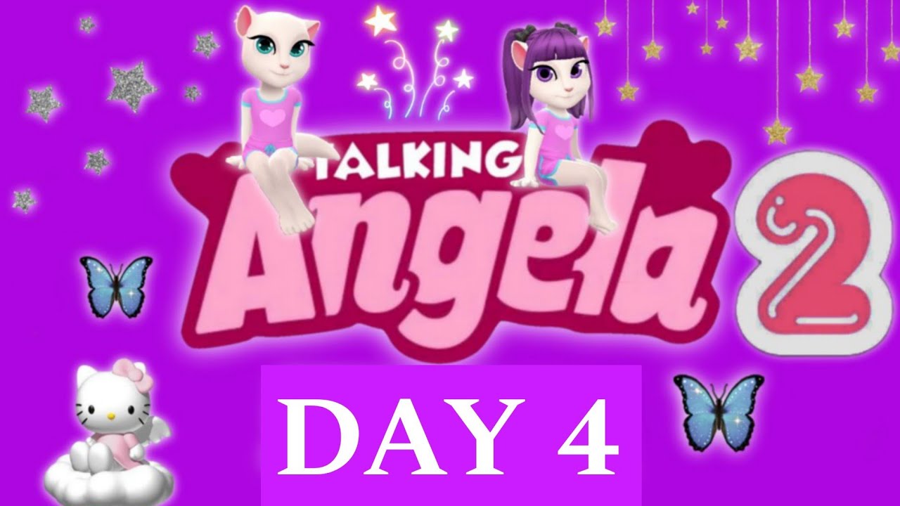 Day 4: Angela’s New Surprises! | Talking Angela 2| - YouTube