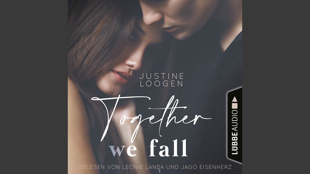 Kapitel 94 - Together we fall - Together-Reihe, Teil 2 - YouTube