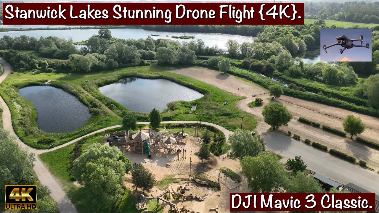 Stanwick Lakes | Stunning Drone Flight {4K} | DJI Mavic 3 Classic ...
