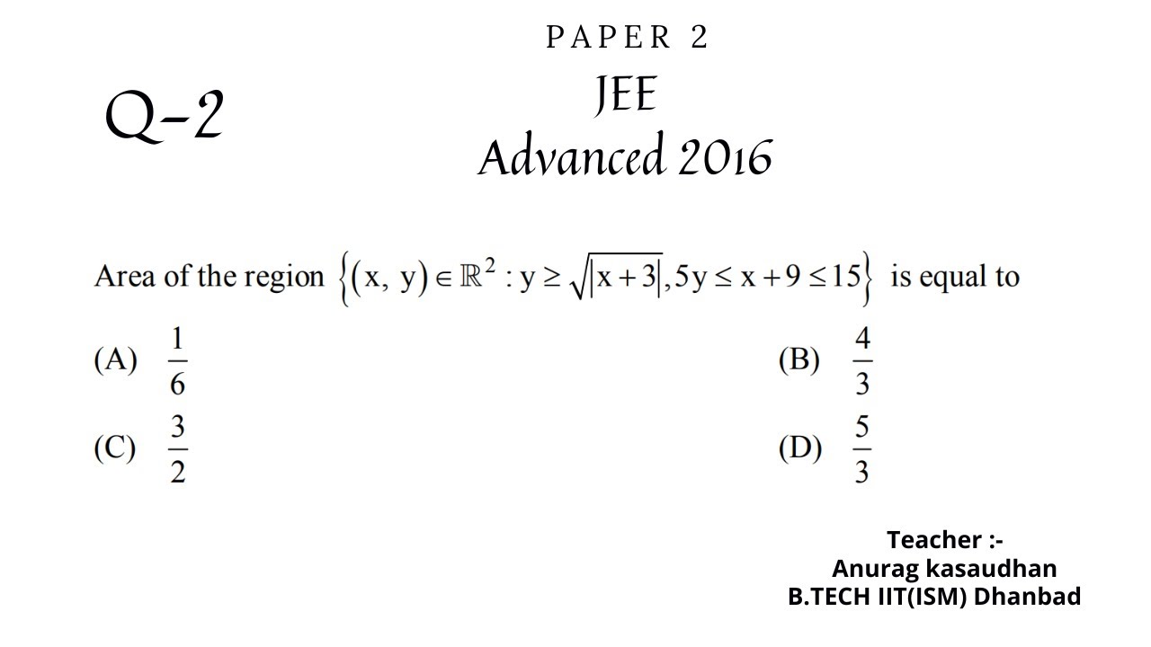 JEE Advanced 2016 Math Paper 2 (Q 2) solution | IIT JEE Maths | # ...