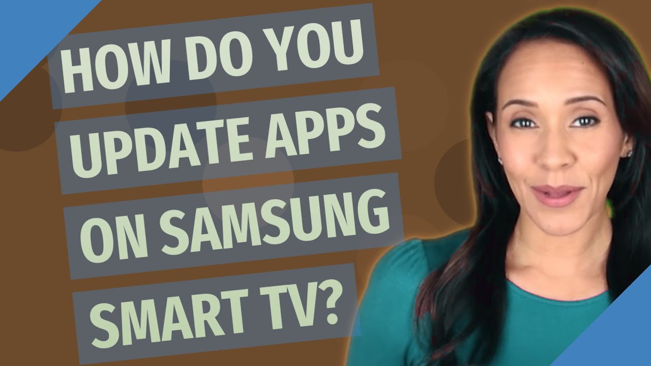 How do you update apps on Samsung Smart TV? - YouTube